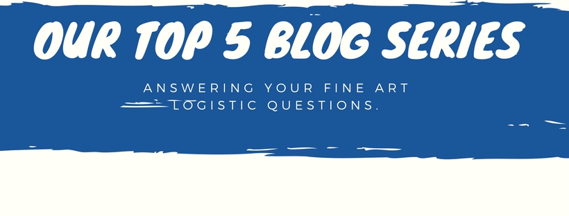Top 5 Blog Series (1) - Isca Fine Art Logistics Top 5 Blog Series (1) - Isca Fine Art Logistics